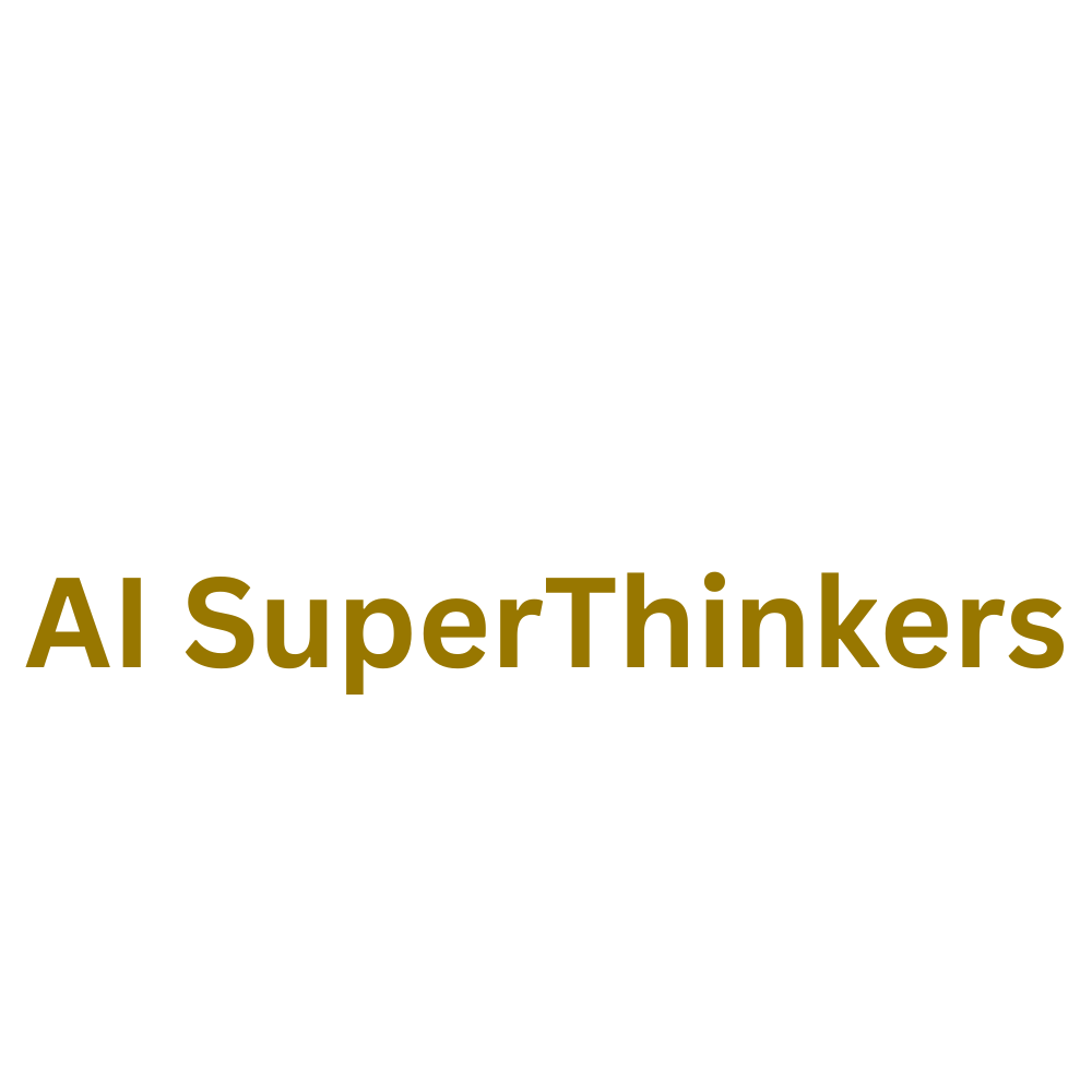 Home - AI SuperThinkers